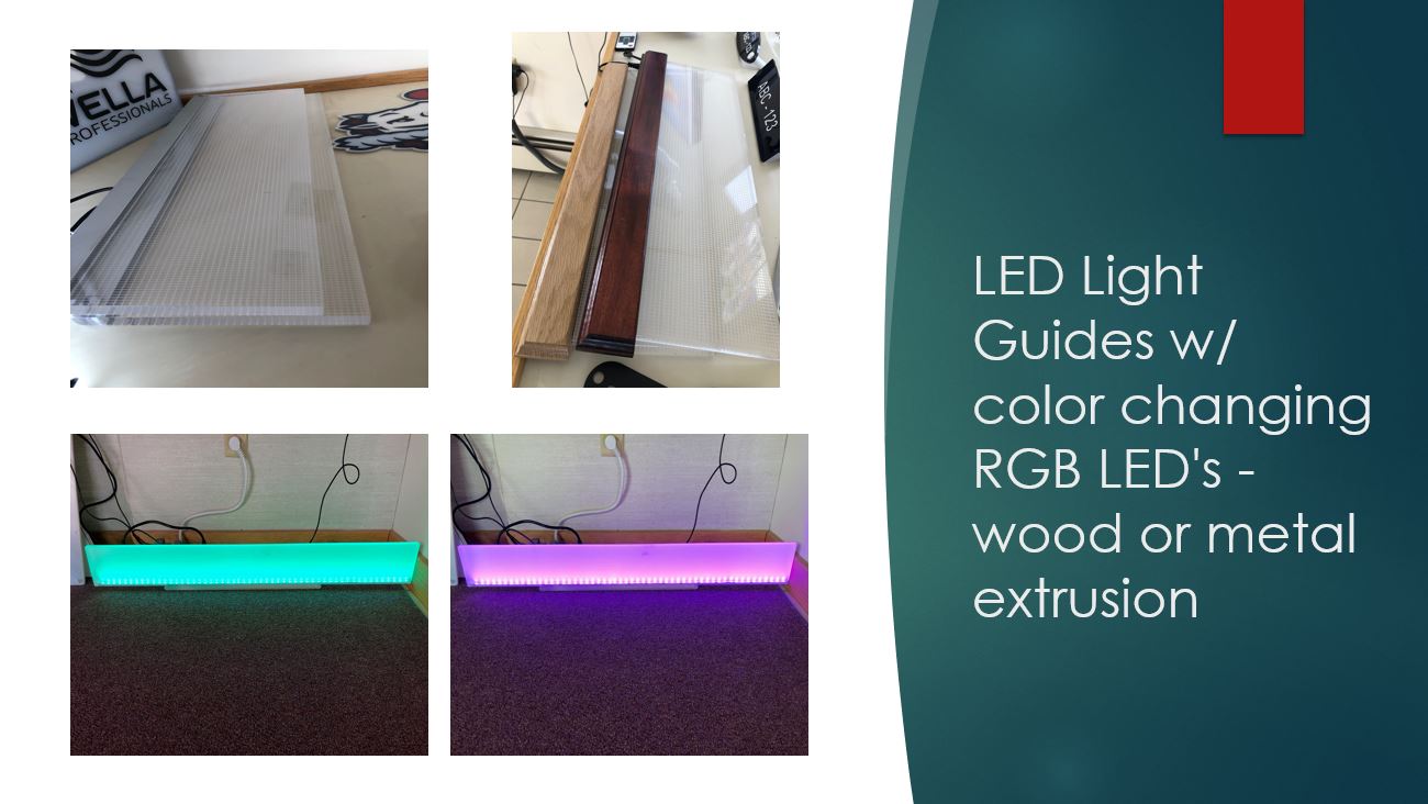 Light Guides with color changing RGB LED’s – wood or metal extrusion ...